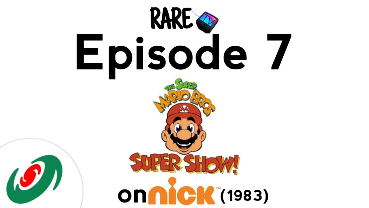 Rare TV #7 - The Super Mario Bros. Super Show! on Nickelodeon (1983 ...