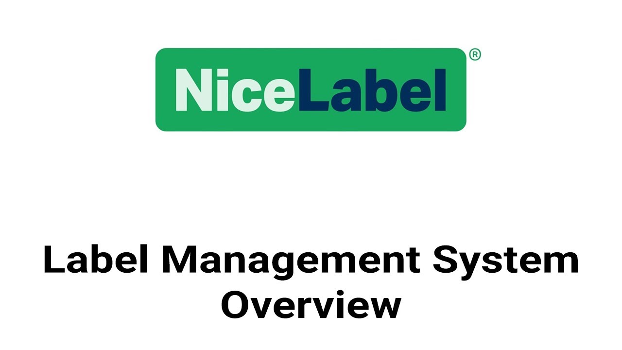 NiceLabel - Label Management System Overview - YouTube