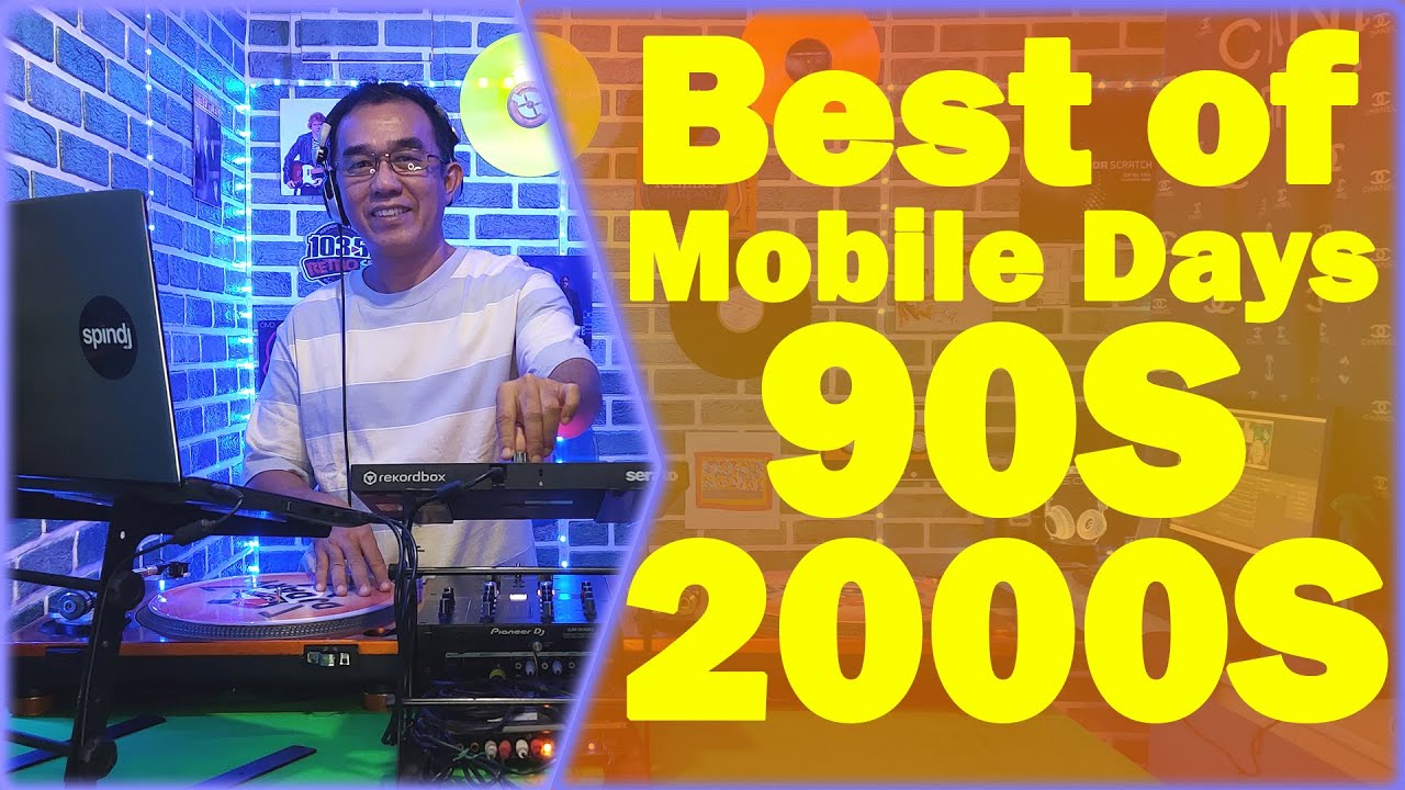 90s 2000s Best of Mobile Days - DjDARY ASPARIN - YouTube
