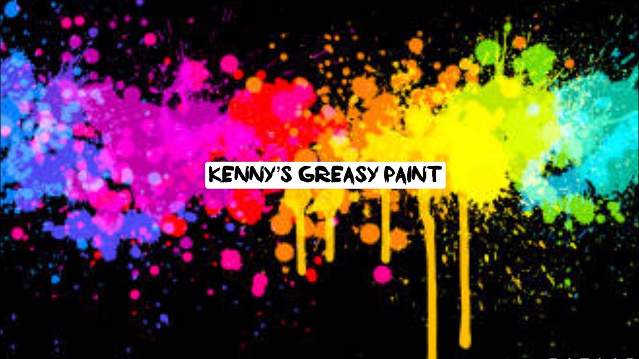 Kennys Greasy Paint Live Stream - YouTube