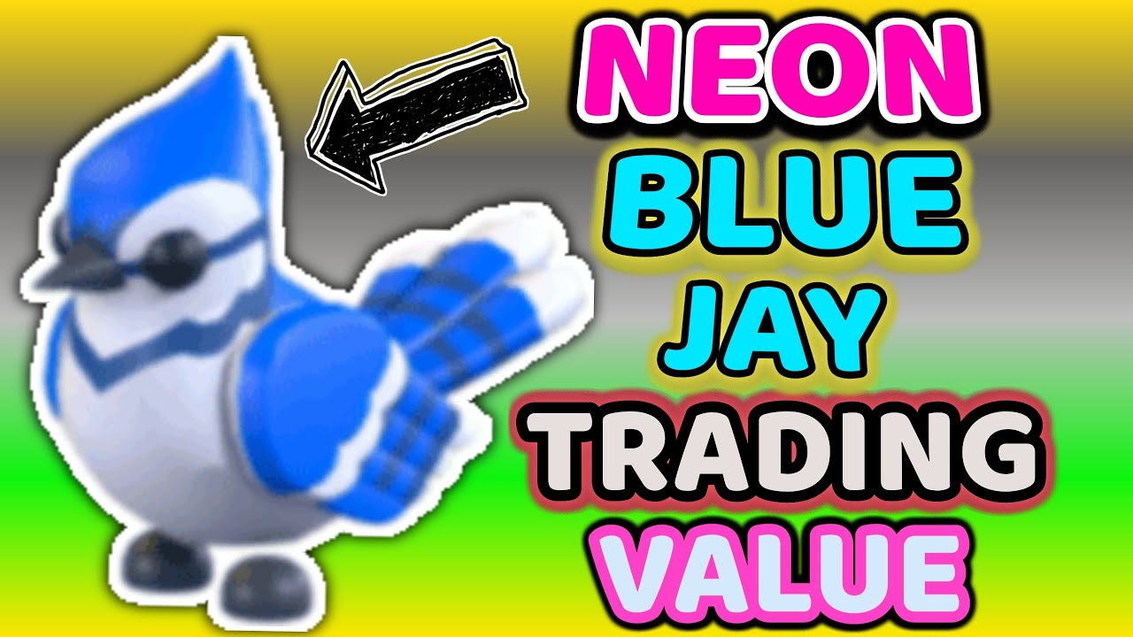 Neon Blue Jay Trading Values in Adopt Me! #adoptme #neonbluejay - YouTube