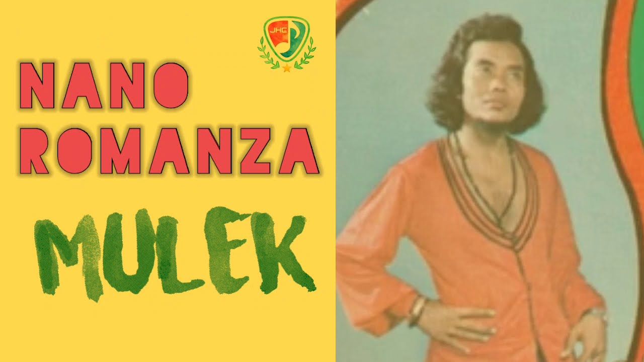 Nano Romanza - Mulek - YouTube
