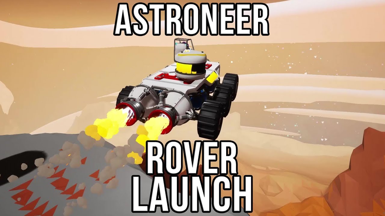 Astroneer: Can We Launch A Large Rover Into Space? - YouTube