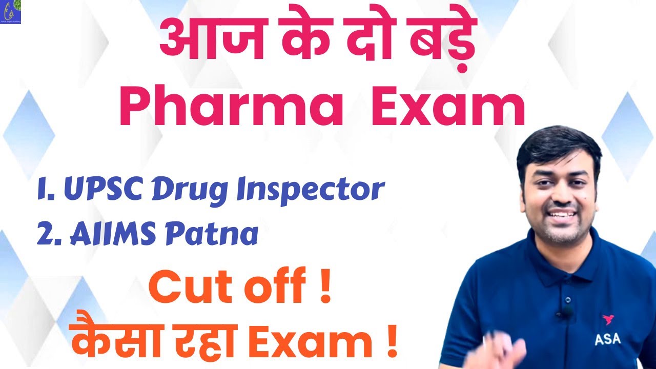 AIIMS Patna Pharmacist Exam Review || UPSC Drug Inspector Exam Review ...