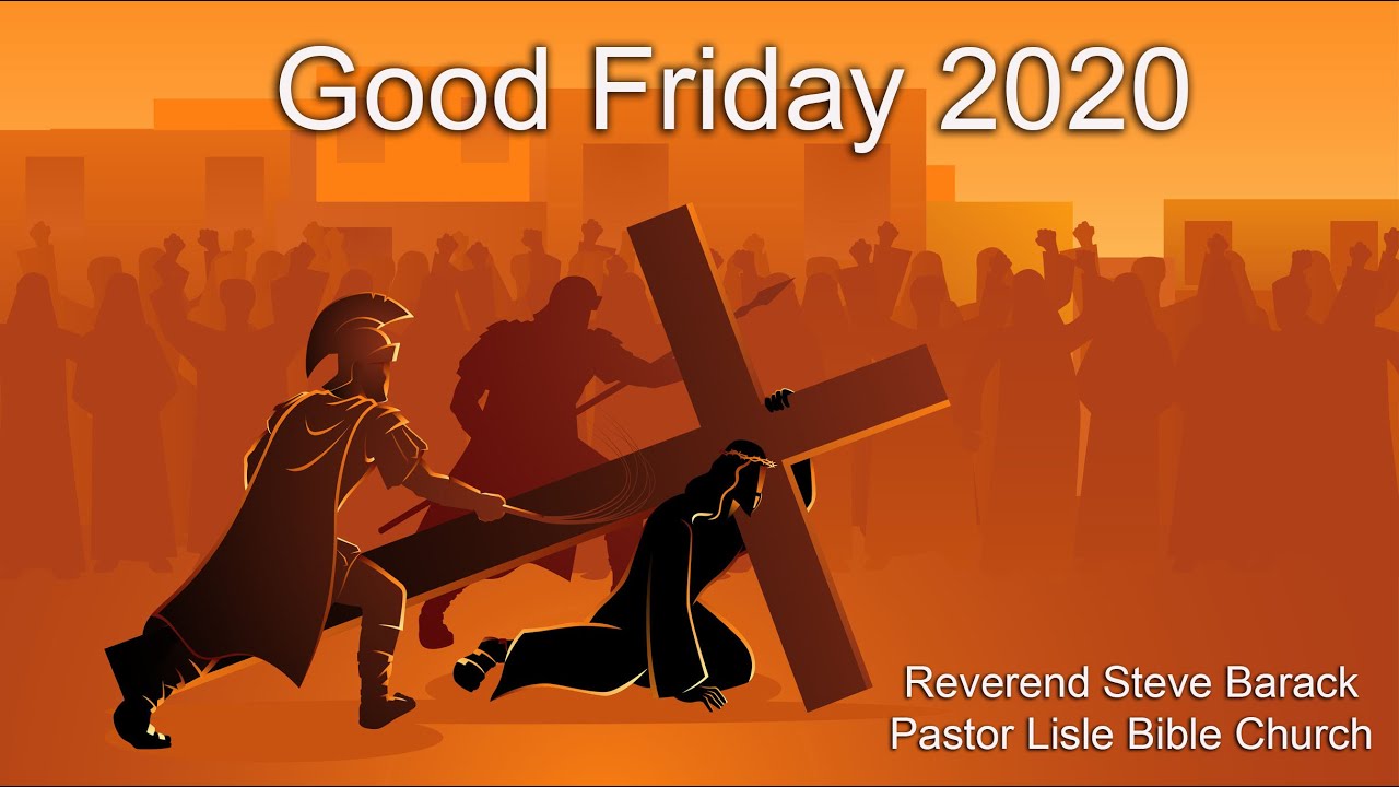 Good Friday 2020 - YouTube