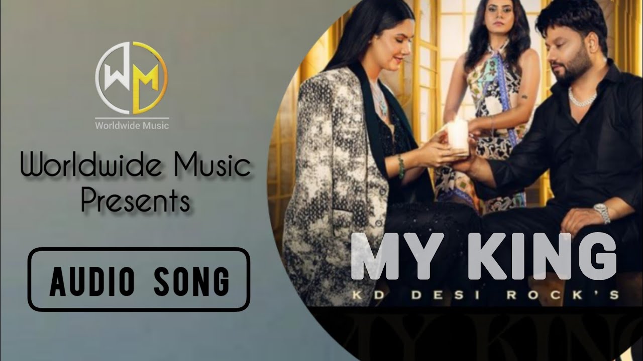 My King (Audio Song) KD Desirock | Shrutie | Jayaa Rohhilla | New ...
