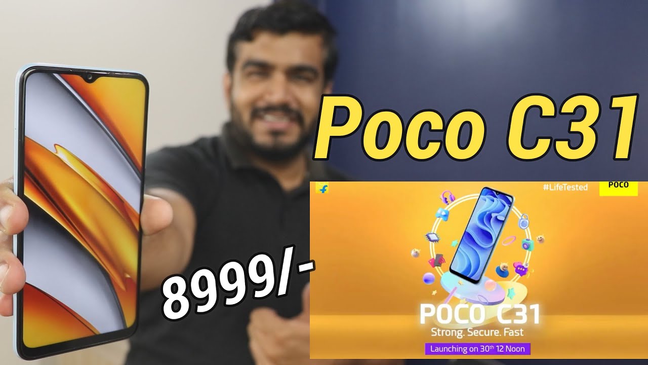Poco C31 HERE, India Launch Official Only 8999/- Best Phone !! - YouTube