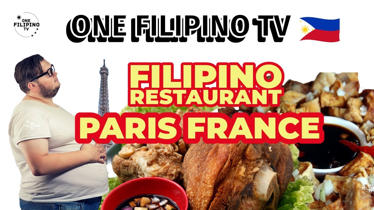 FILIPINO RESTAURANT IN PARIS #filipino #filipinofood - YouTube