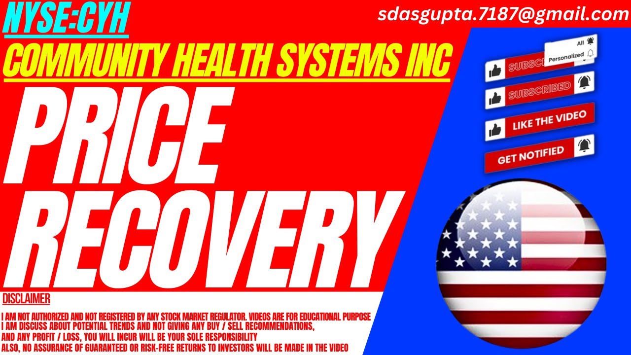 PRICE RECOVERY : CYH STOCK ANALYSIS | COMMUNITY HEALTH SYSTEMS INC ...