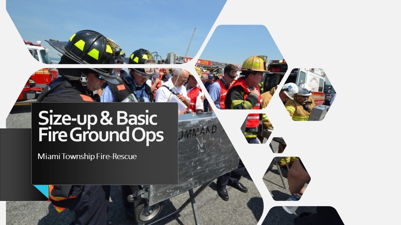 Size Up & Basic Fire Ground Operations - YouTube