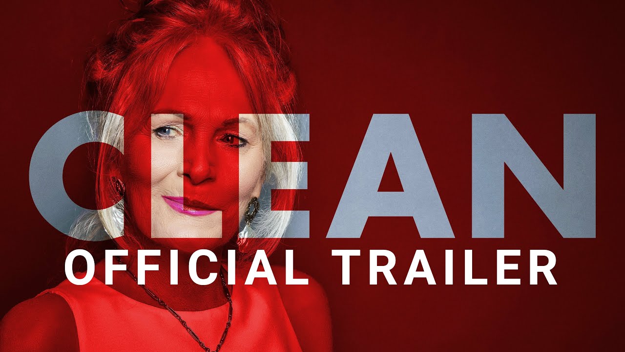CLEAN - Official Trailer - YouTube