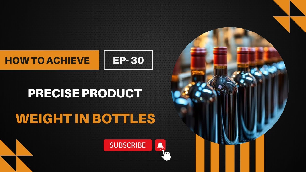 How To Achieve Precise Product Weight In Bottles ?? | Application Of ...
