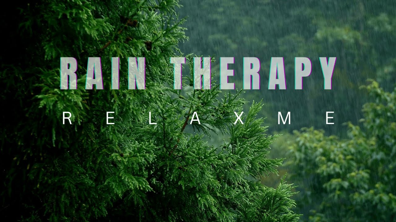 Rain Therapy for Calm Your Mind & Deep Sleep - YouTube