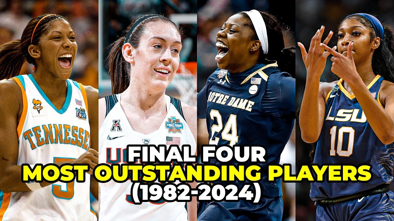 Every women's Final Four Most Outstanding Player from 1982-2024 - YouTube