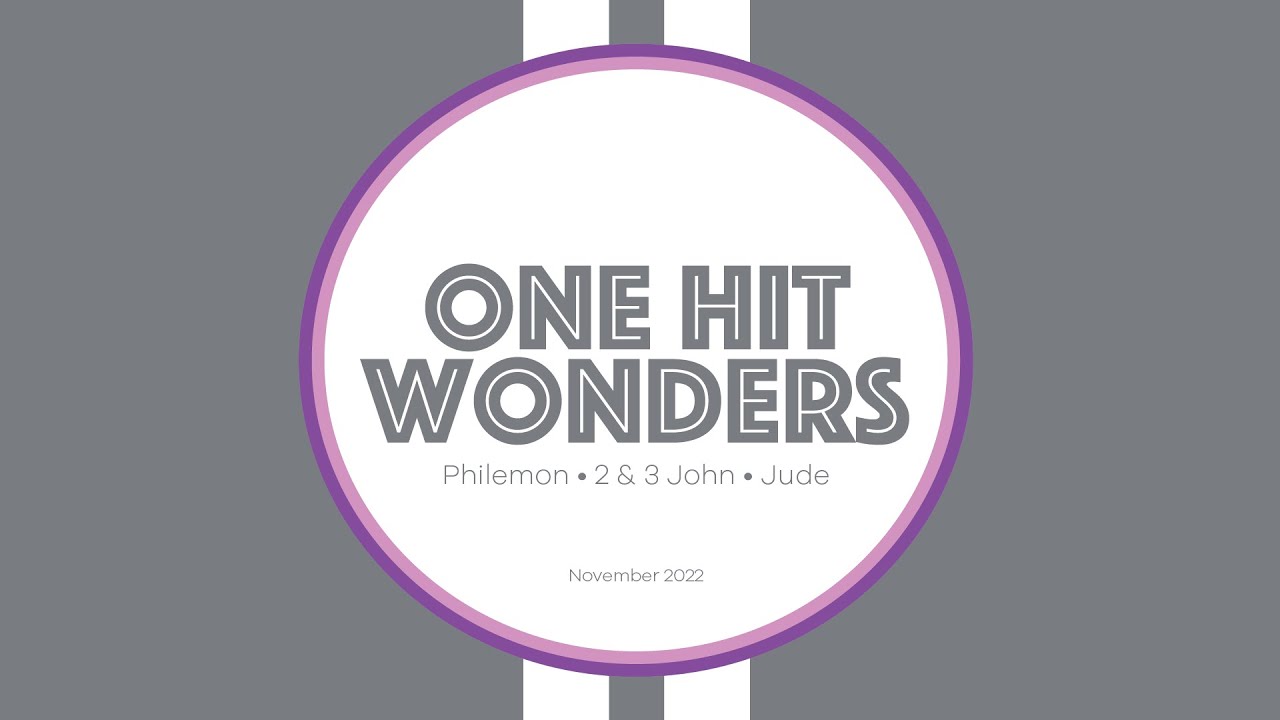 One Hit Wonders | Week 3 | 3 John - YouTube