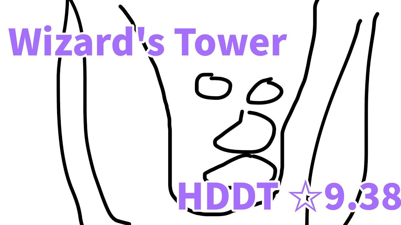 【osu!】Wizard's Tower HDDT 9.38* pass!!!!!!!!! - YouTube