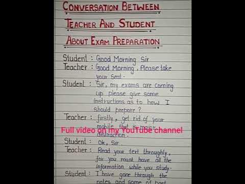 conversation between Teacher and student about exam preparation/dialogue between Teacher and ...