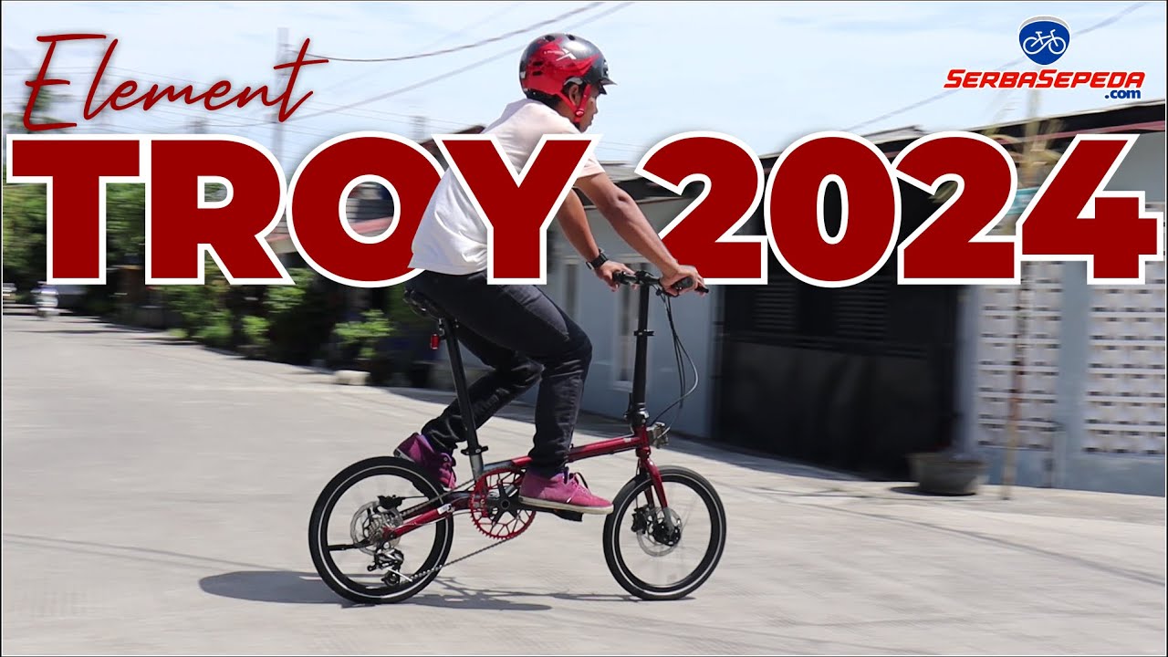 Terbaru! Element Troy 2024 [Element Troy 10 Speed Gradient 16] - YouTube