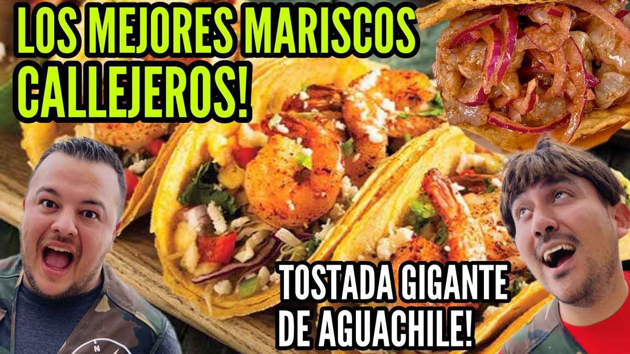 Aguachiles y Mariscos CALLEJEROS la tostada MÁS Empachada - YouTube