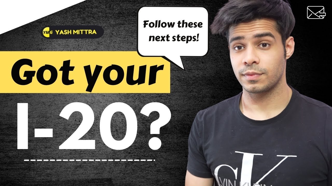 What To Do After Receiving Your I 20 Important Next Steps To Get Your what-to-do-after-receiving-your-i-20-important-next-steps-to-get-your