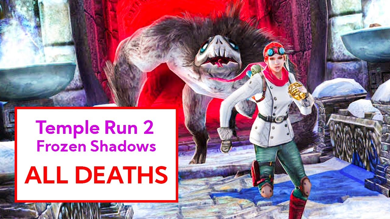 All Deaths - Temple Run 2 Frozen Shadows - YouTube