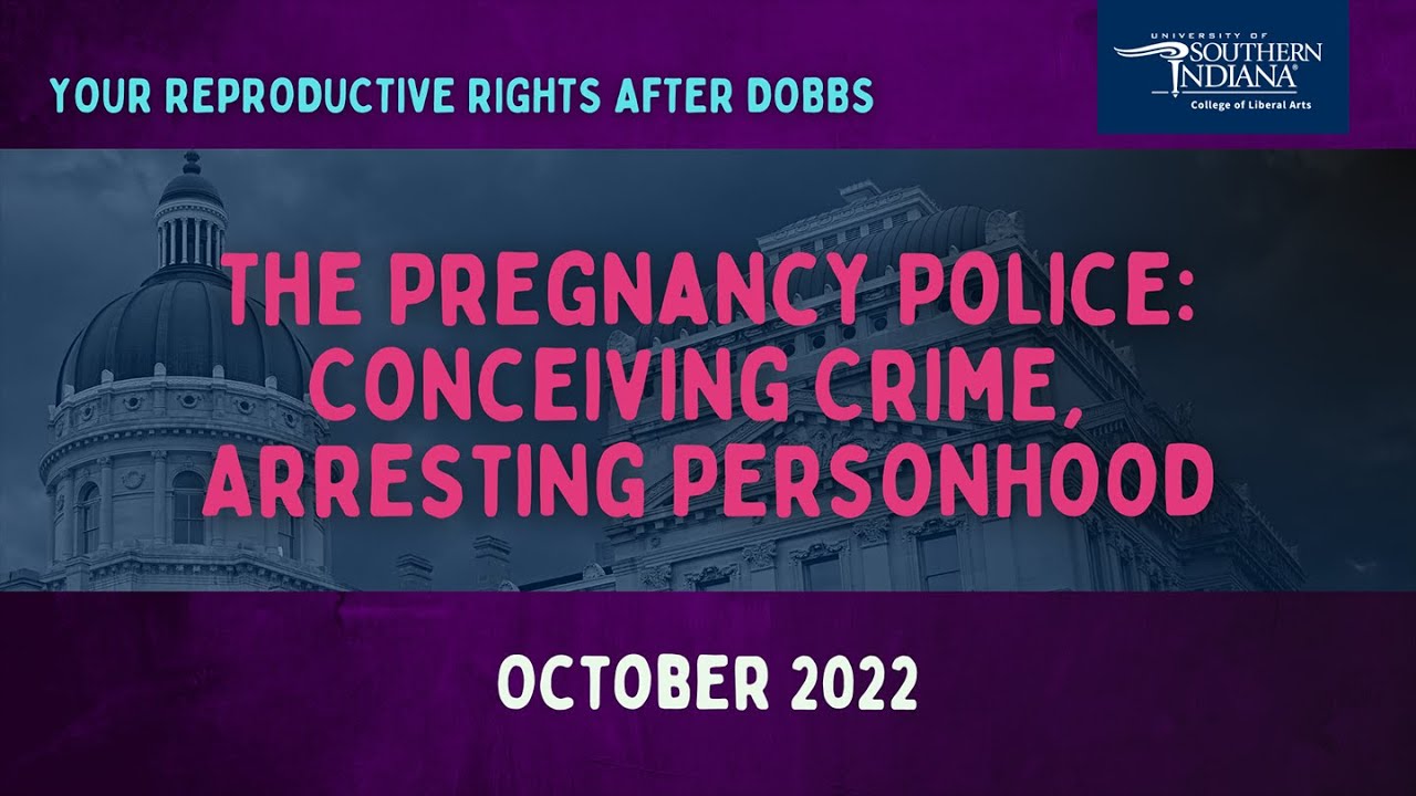 The Pregnancy Police: Conceiving Crime, Arresting Personhood - YouTube