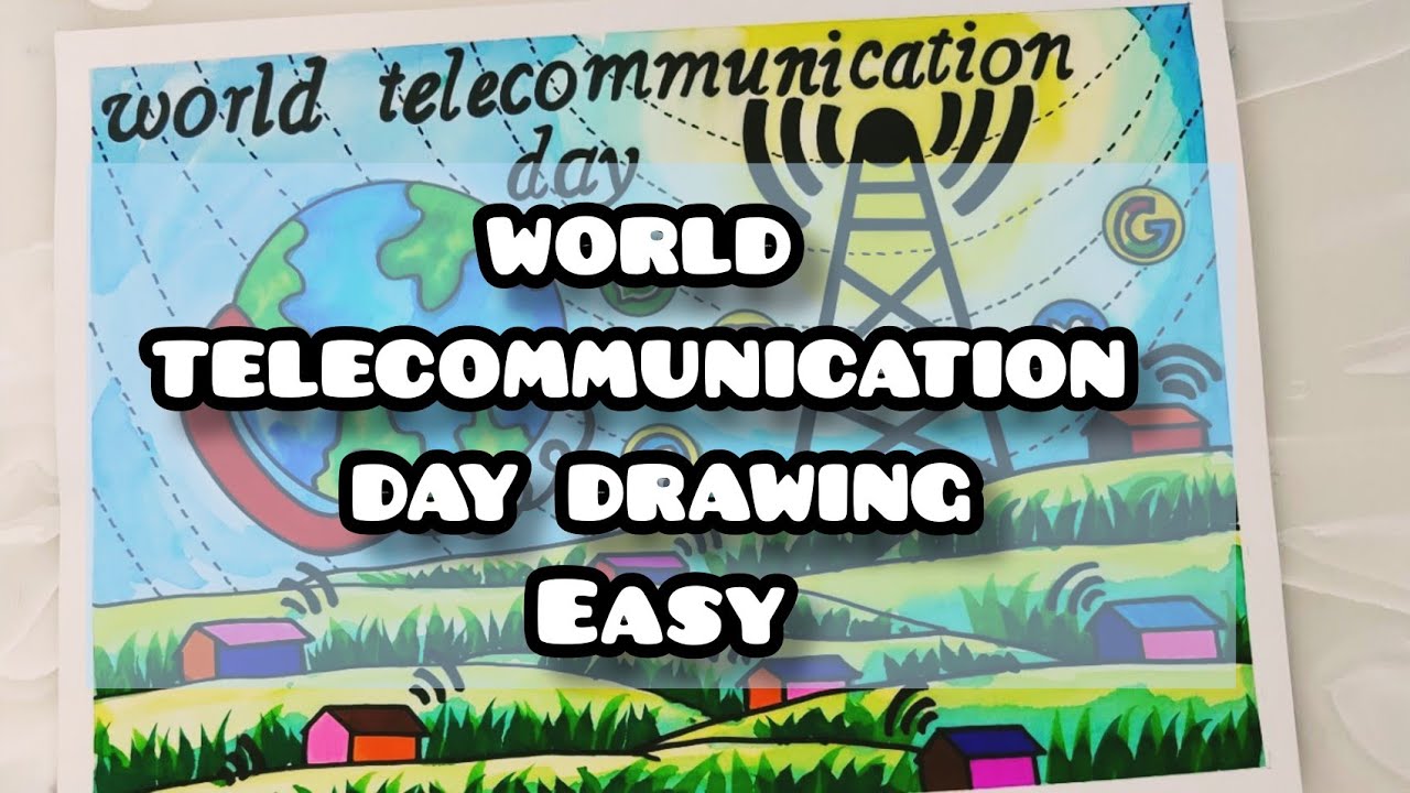 world telecommunication day drawing | World telecommunication day ...