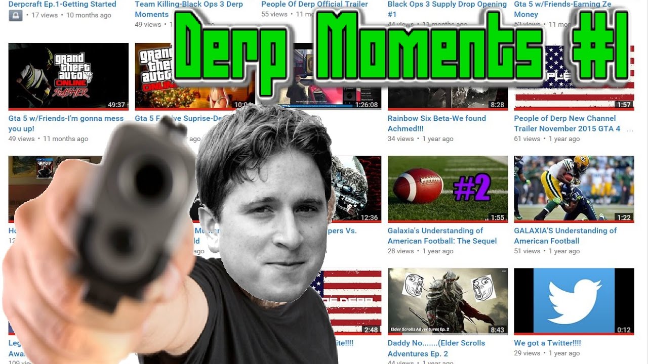People Of Derp Moments #1 - YouTube