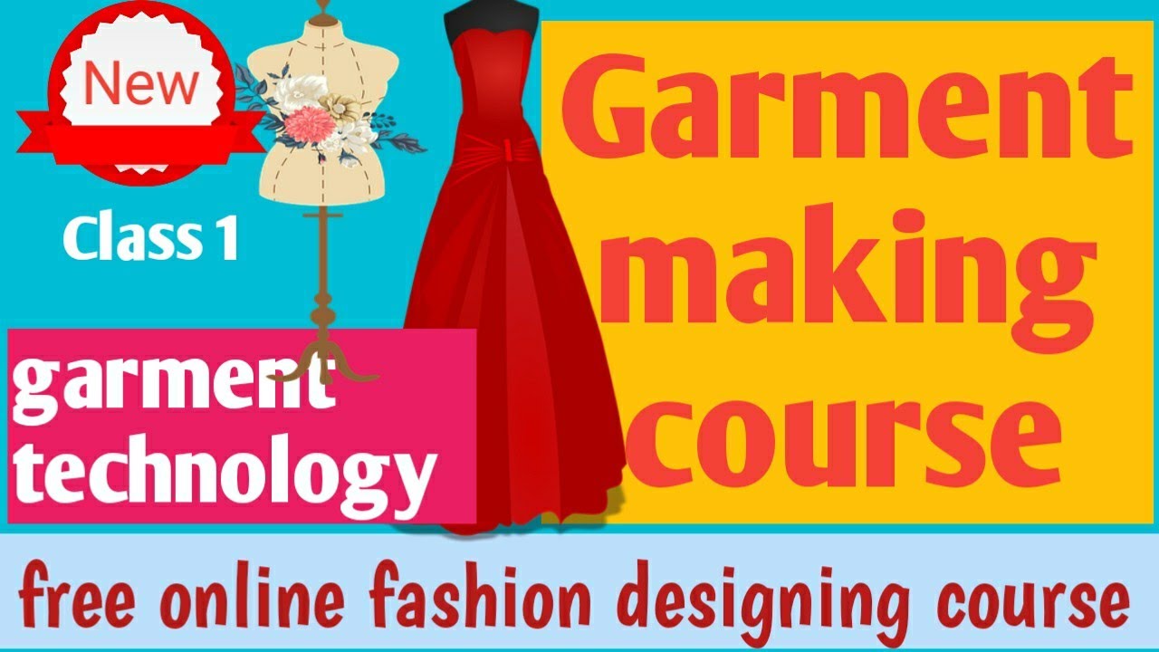 What is garment making | Garment making class 1 | garment making ...