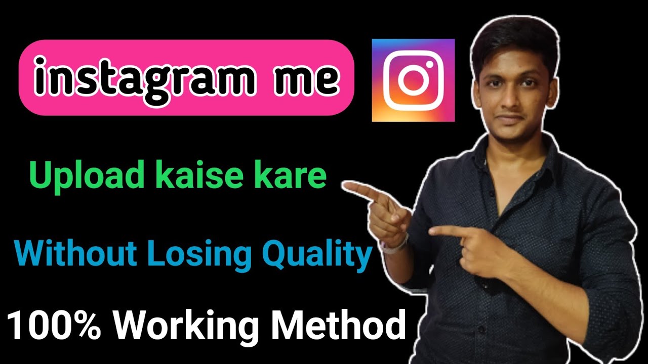 How To Upload Video On Instagram Without Losing Quality YouTube how-to-upload-video-on-instagram-without-losing-quality-youtube
