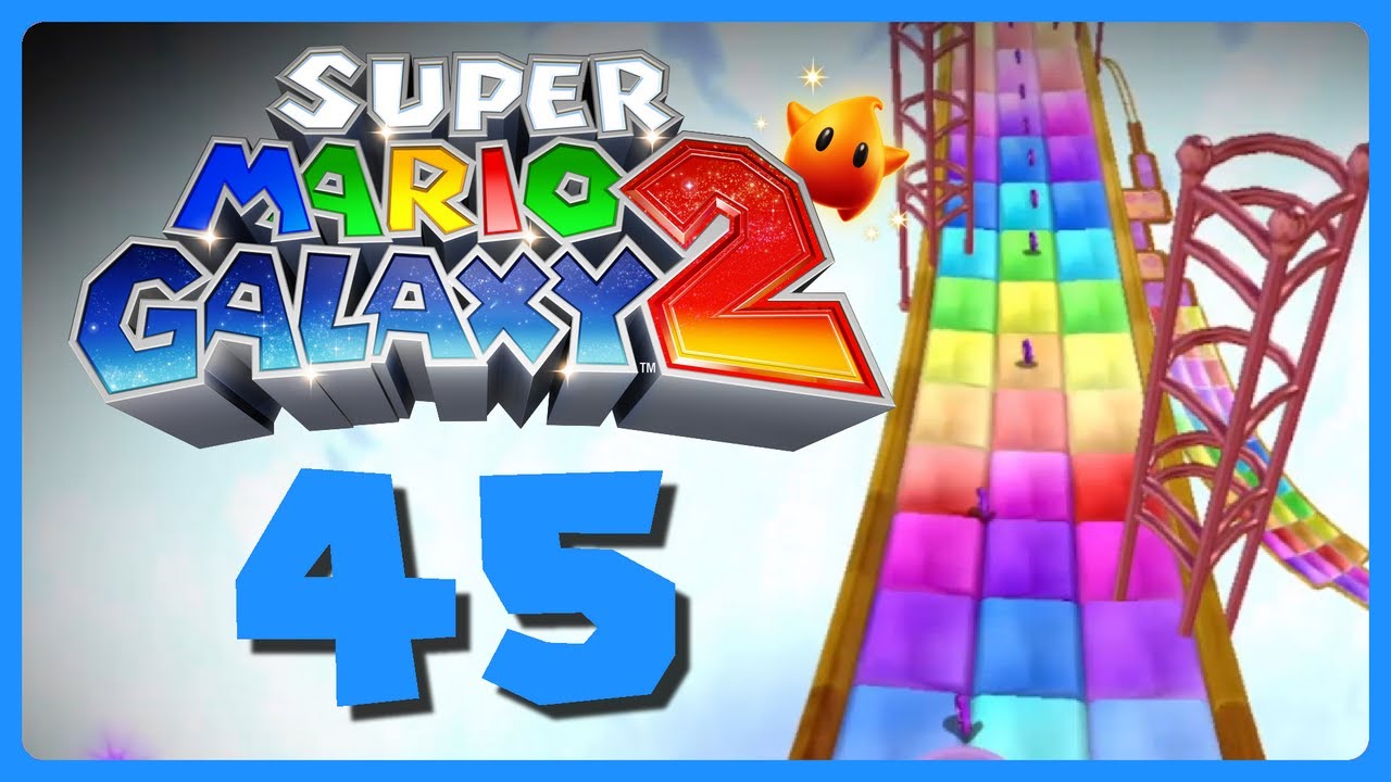 SUPER MARIO GALAXY 2 # 45 🌌 Technical Difficulties on Rainbow Road ...