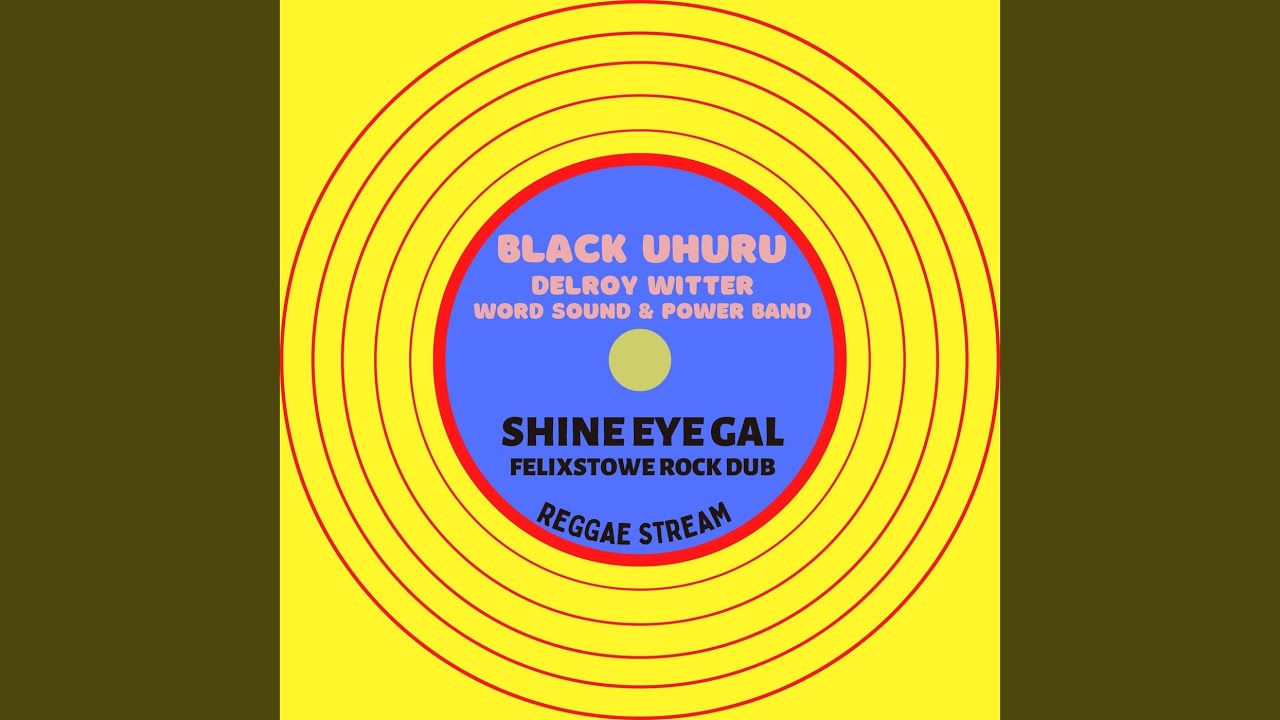 Shine Eye Gal (Vocal & Dub - Remaster 2022) - YouTube