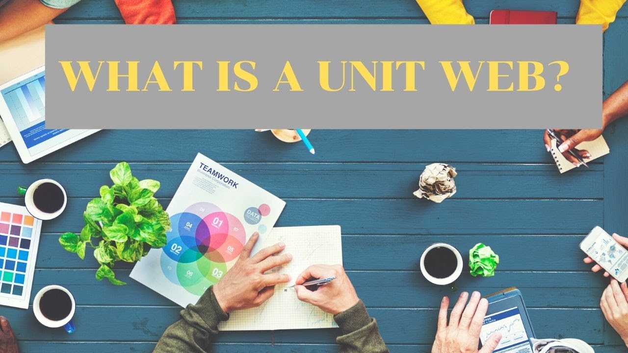 50. What is a Unit Web? - YouTube