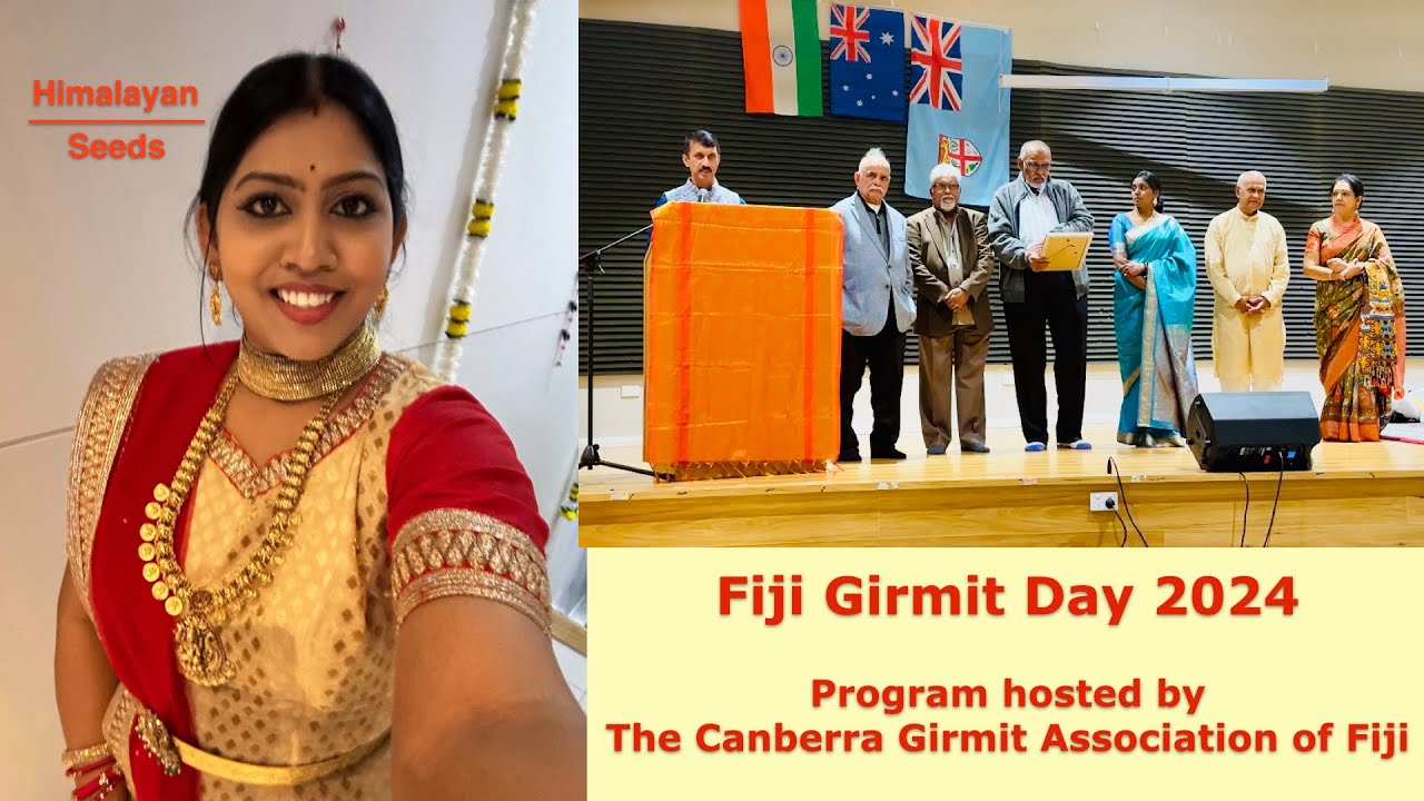Girmit Day 2024 Program hosted by Canberra Girmit Association of Fiji # ...