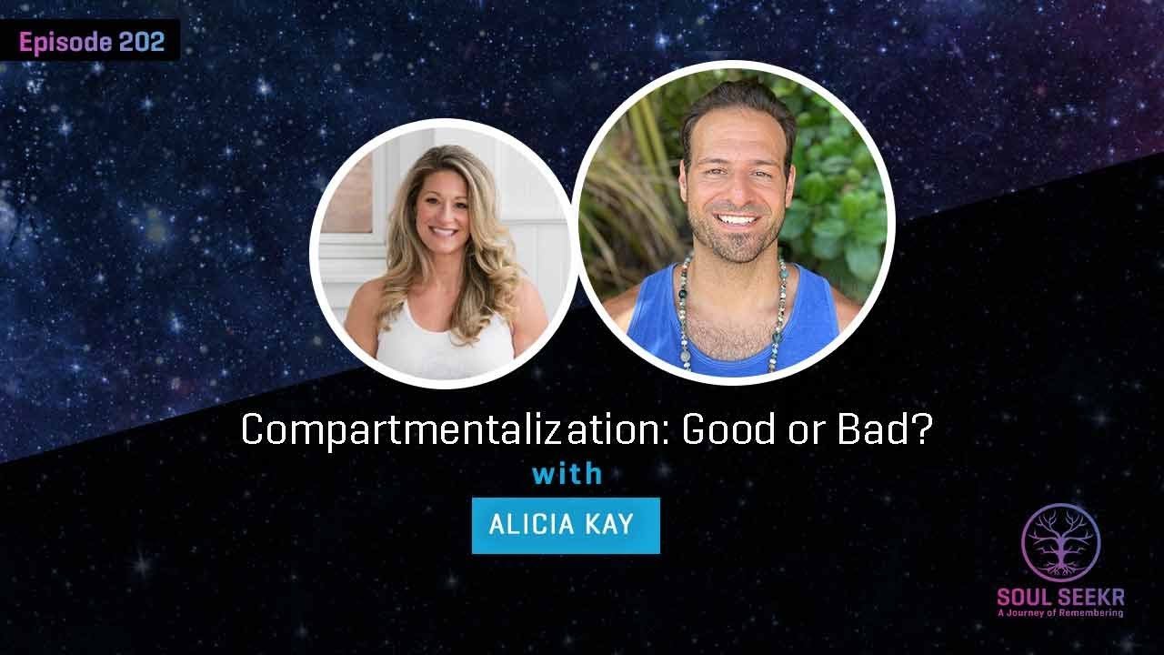 Ep 202: Compartmentalization: Good or Bad? with Alicia Kay - YouTube