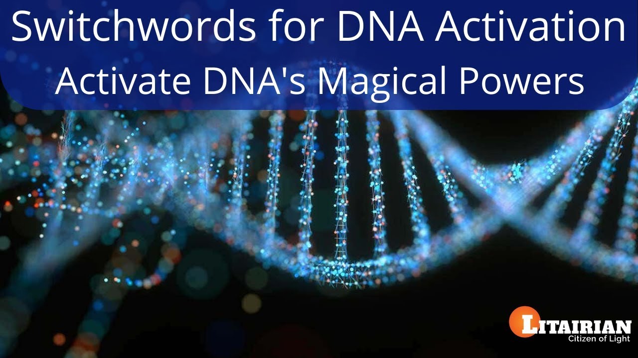 Switchwords for DNA Activation (Activate DNA's Magical Powers) - YouTube
