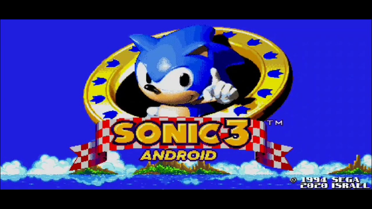 Sonic 3 Android Mod - YouTube
