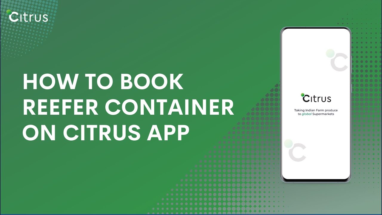How to Book reefer container for Exports | Perishable cargo | Citrus ...