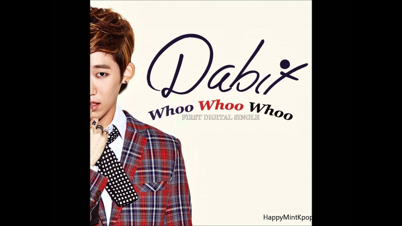 Dabit- Whoo Whoo Whoo (Full Audio/MP3 DL) - YouTube