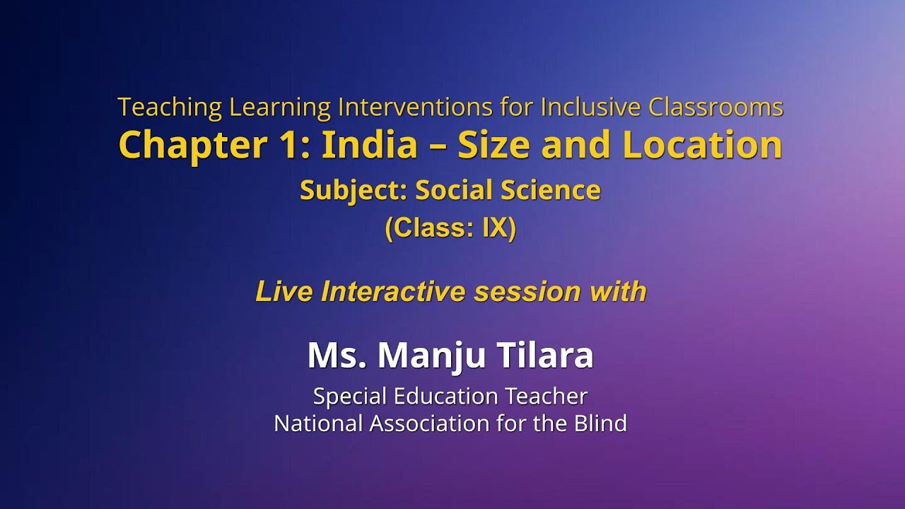 Chapter 1: India - Size and Location Social Science Class: IX Live session - YouTube