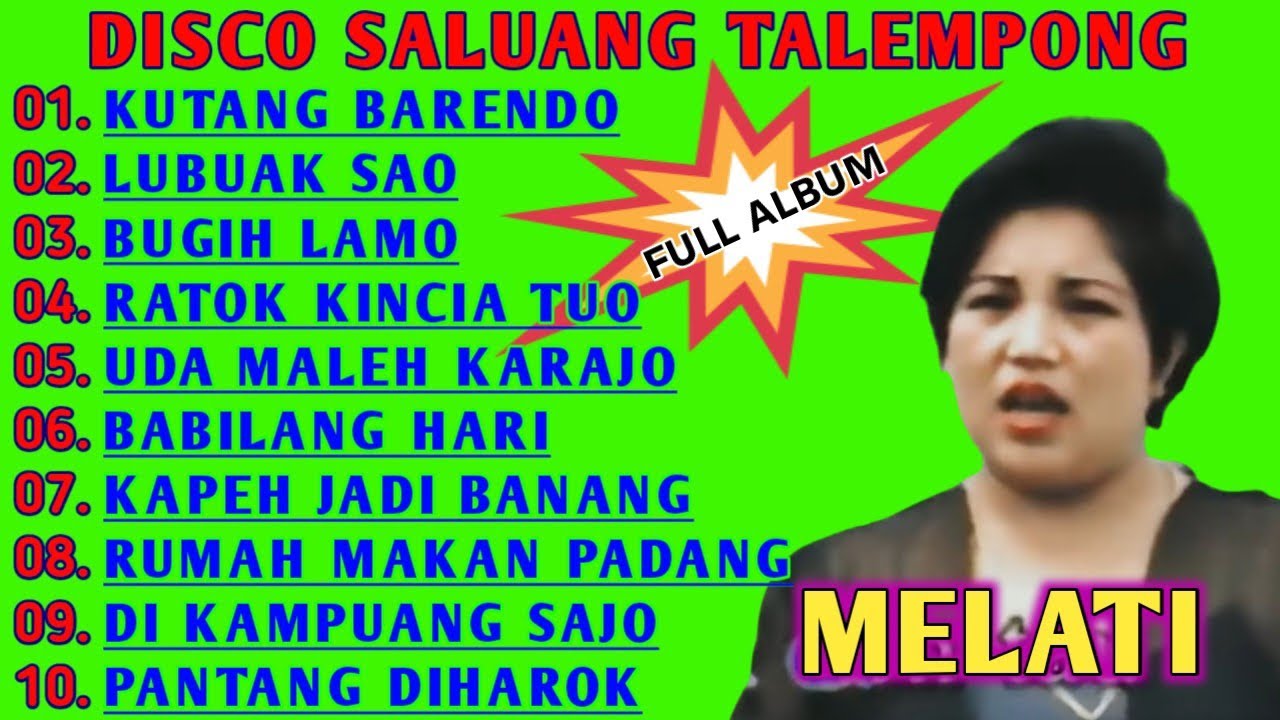 DENDANG DISCO SALUANG TALEMPONG MELATI FULL ALBUM - YouTube