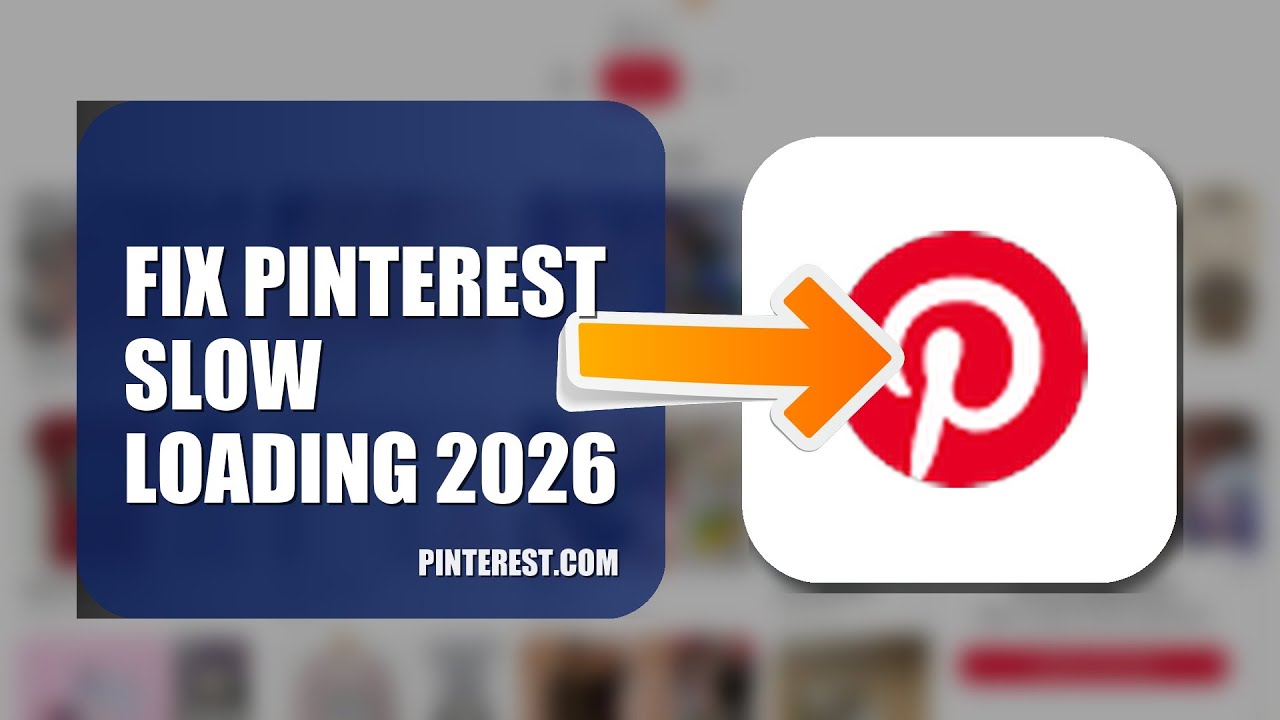 How To Fix Pinterest Slow Loading 2026 - YouTube
