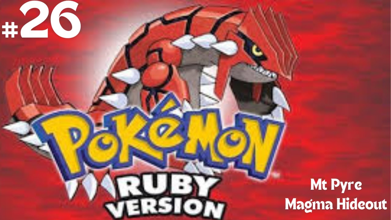 Pokémon Ruby #26 - Mt Pyre, Magma Hideout - YouTube