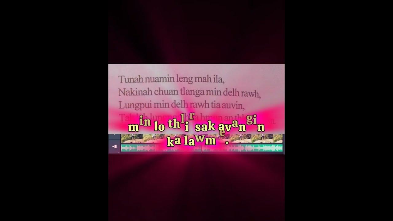 Ka reh e mai,, voice ti danglam deuh a ka zai hi kan dah tha ve leh ange. - YouTube