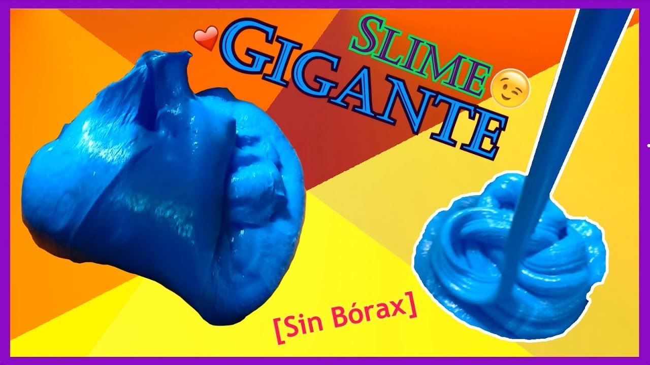 HACIENDO MEGA SLIME GIGANTE DE 1KILO!!! [Sin Bórax ni Líquido de ...