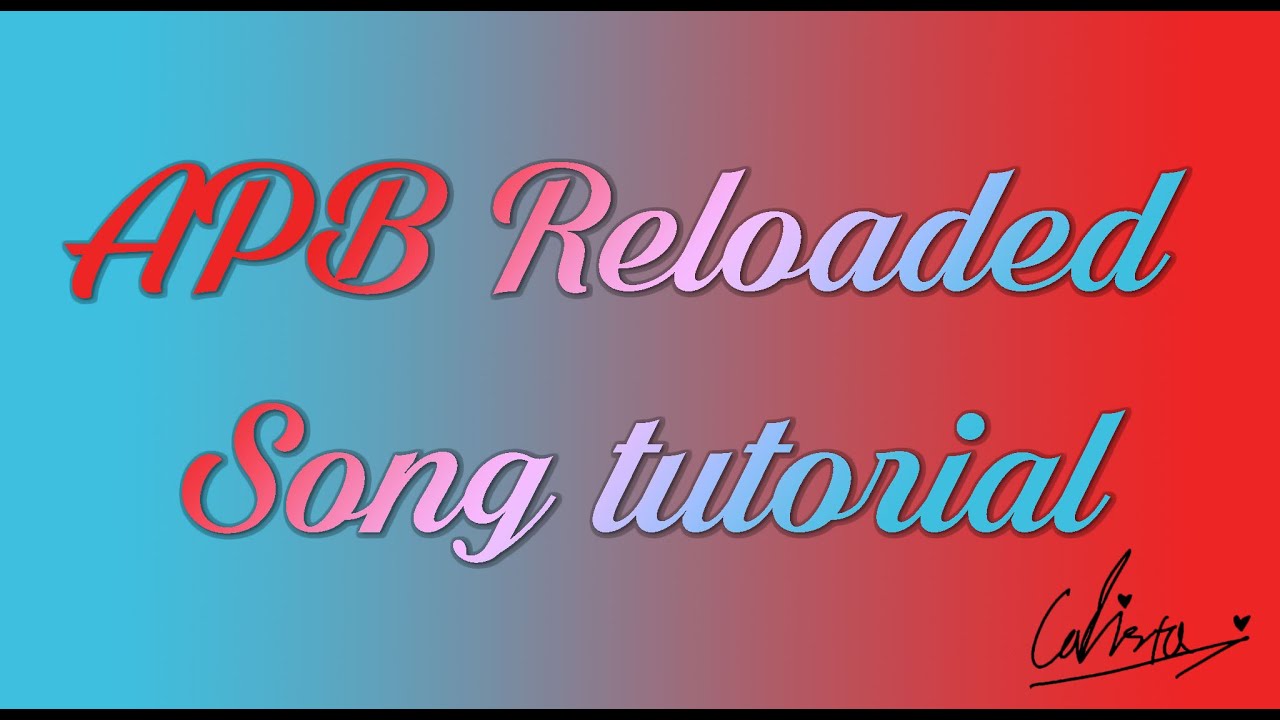 APB Reloaded - Song ＂K And Then＂ tutorial - YouTube