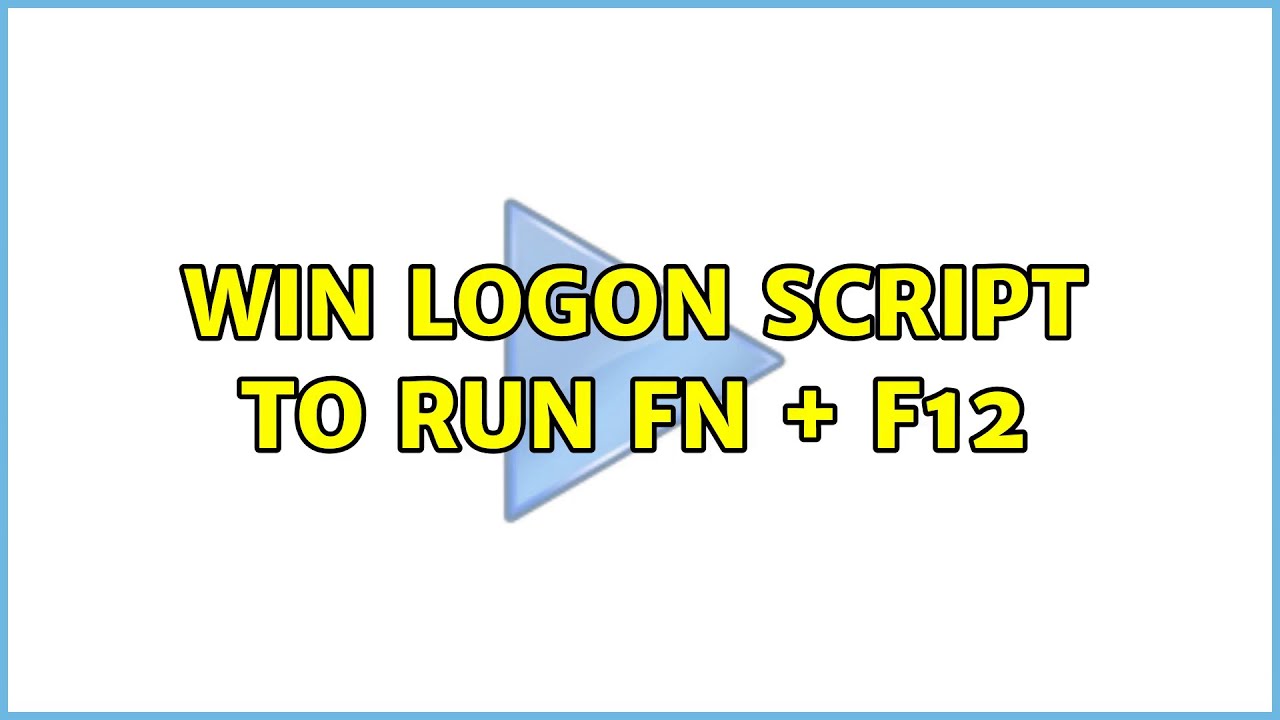 Win logon script to run Fn + F12 - YouTube