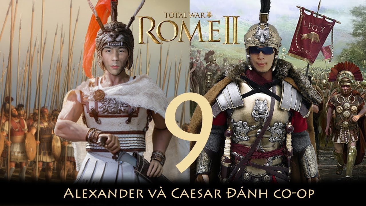 Rome Total War 2 chơi co-op Rome & Macedon (Part 9) - YouTube