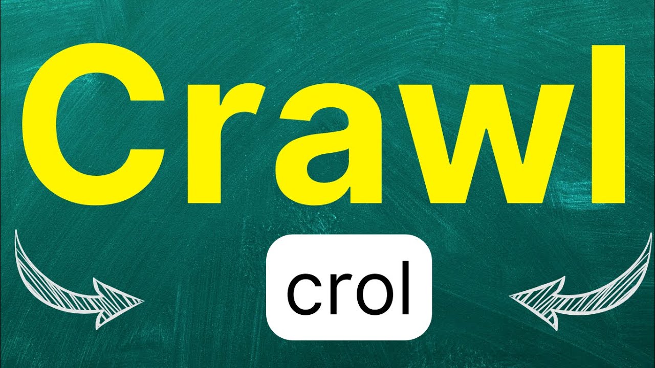 Cómo pronunciar: Crawl 'Arrastrarse' 'Gatear' 'Reptar' en inglés ...