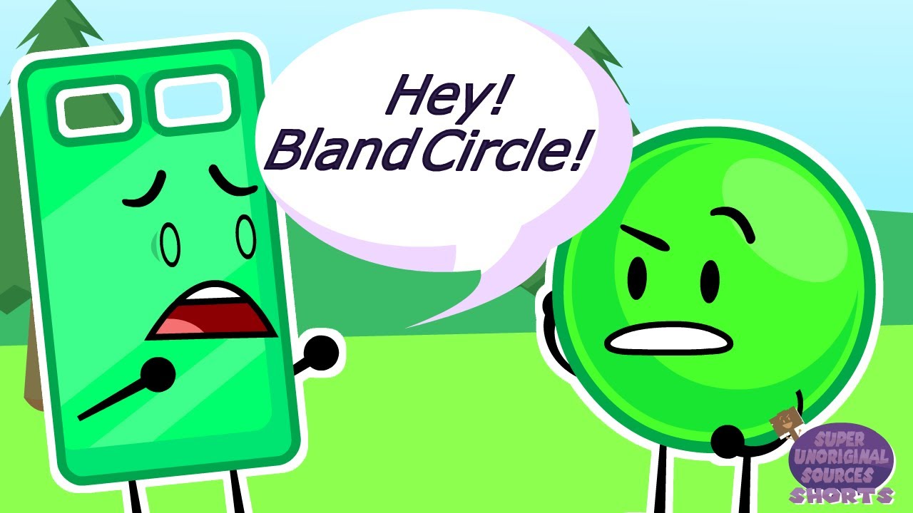 Super Unoriginal Sources Shorts - Episode 1: Hey! Bland Circle! - YouTube